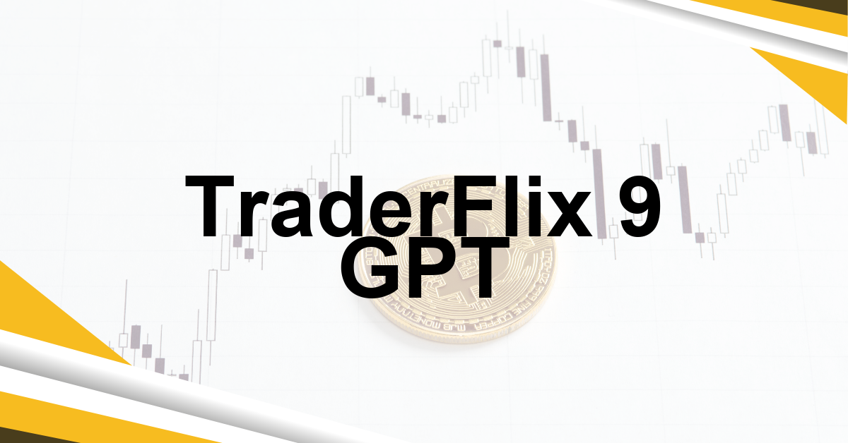 TraderFlix 9 GPT Opiniones 2025: Alerta de Estafa o Software Legítimo?